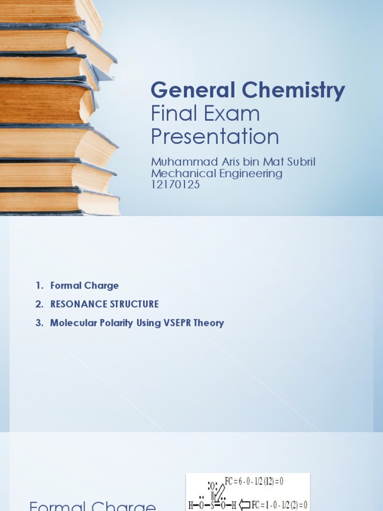 General Chemistry: Final Exam Presentation | PDF | Chemical Polarity ...