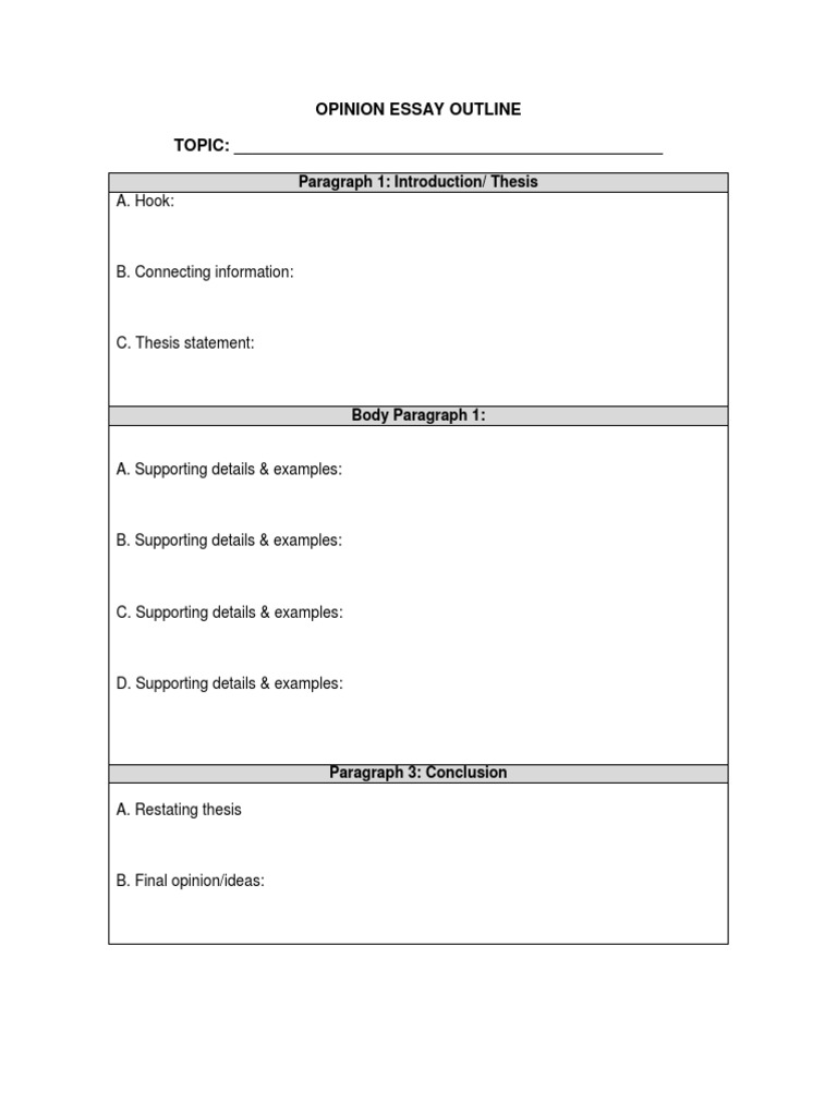 Opinion Essay Outline TOPIC | PDF | Essays | Writing