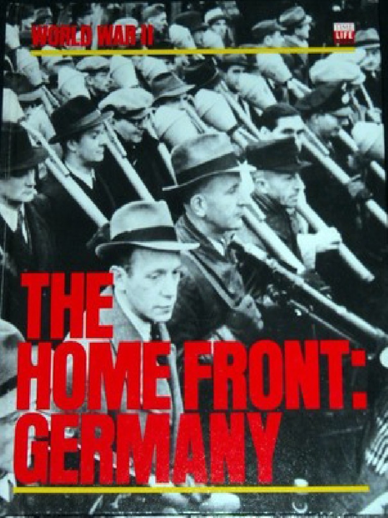 Home Front - Germany (Time-Life World War II) | PDF | Nazi Germany ...