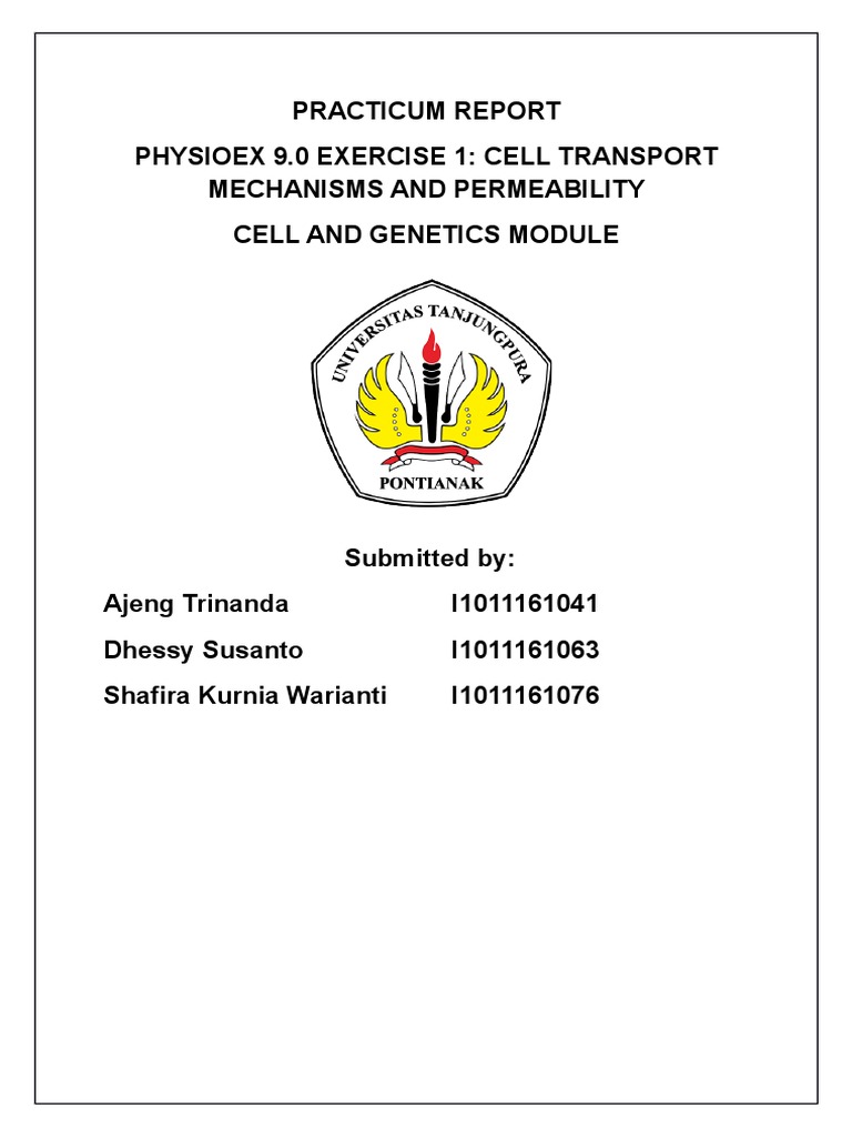 Practicum Report Physioex 9.0 Exercise 1: Cell Transport Mechanisms and Permeability Cell and ...