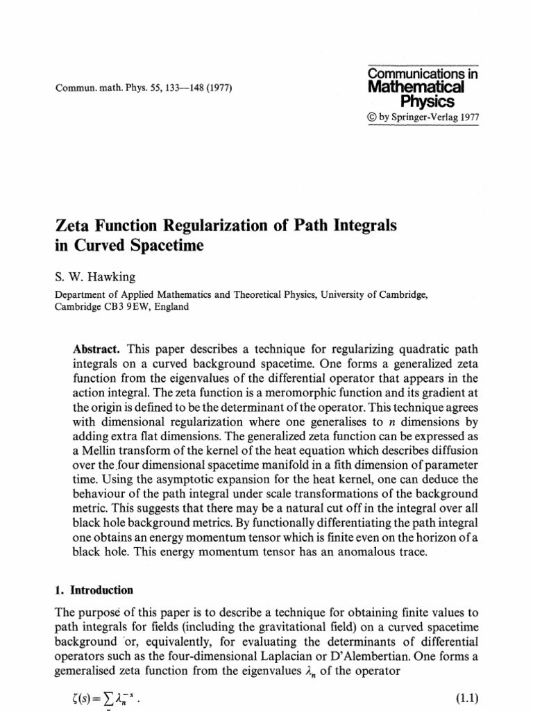 Hawking, S. W. - Zeta Function Regularization of Path Integrals in ...
