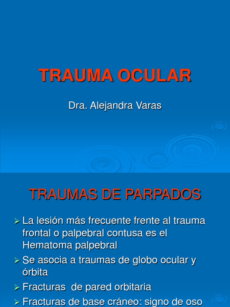 Trauma Ocular | PDF | Lesión | Herida