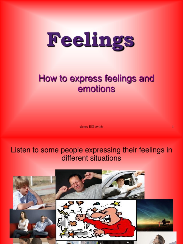Feelings: How To Express Feelings and Emotions | PDF