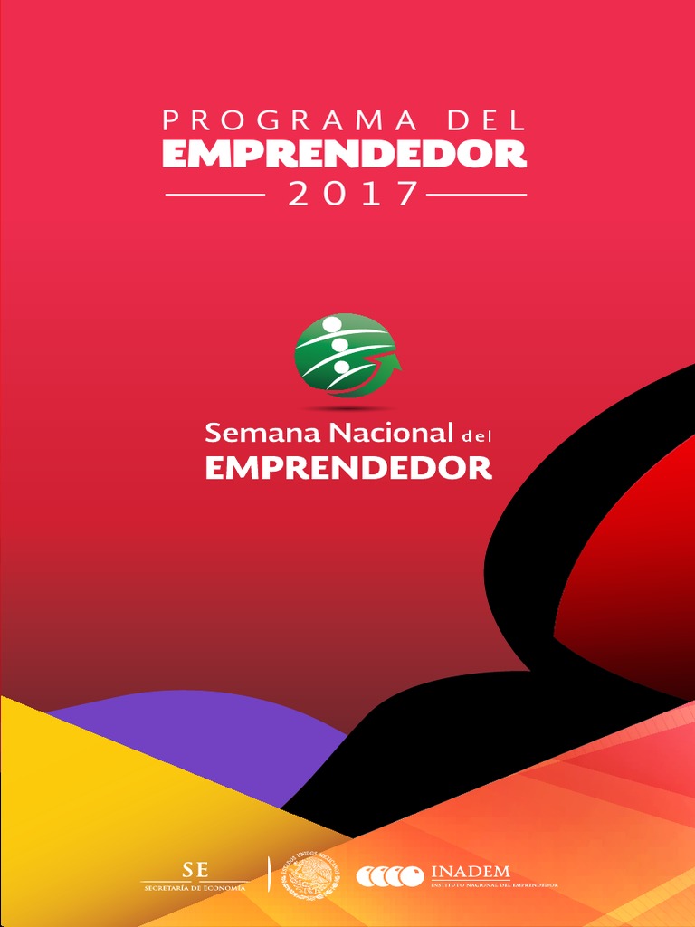 Semana Nacional Del Emprendedor 2017 Programa | PDF | Iniciativa empresarial | México
