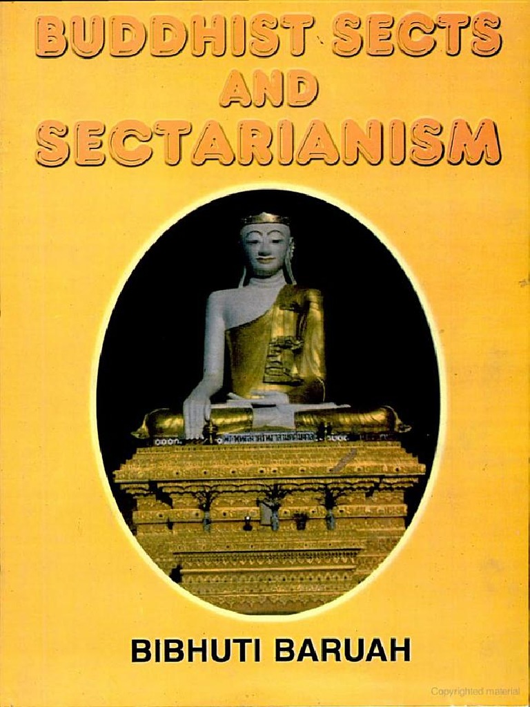 Buddhist Sects and Sectarianism | PDF