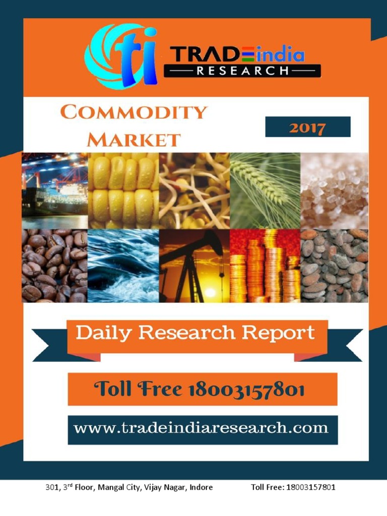 Commodity Daily Prediction Report For 08-09-2017 by TradeIndia Research | PDF | Futures Contract ...