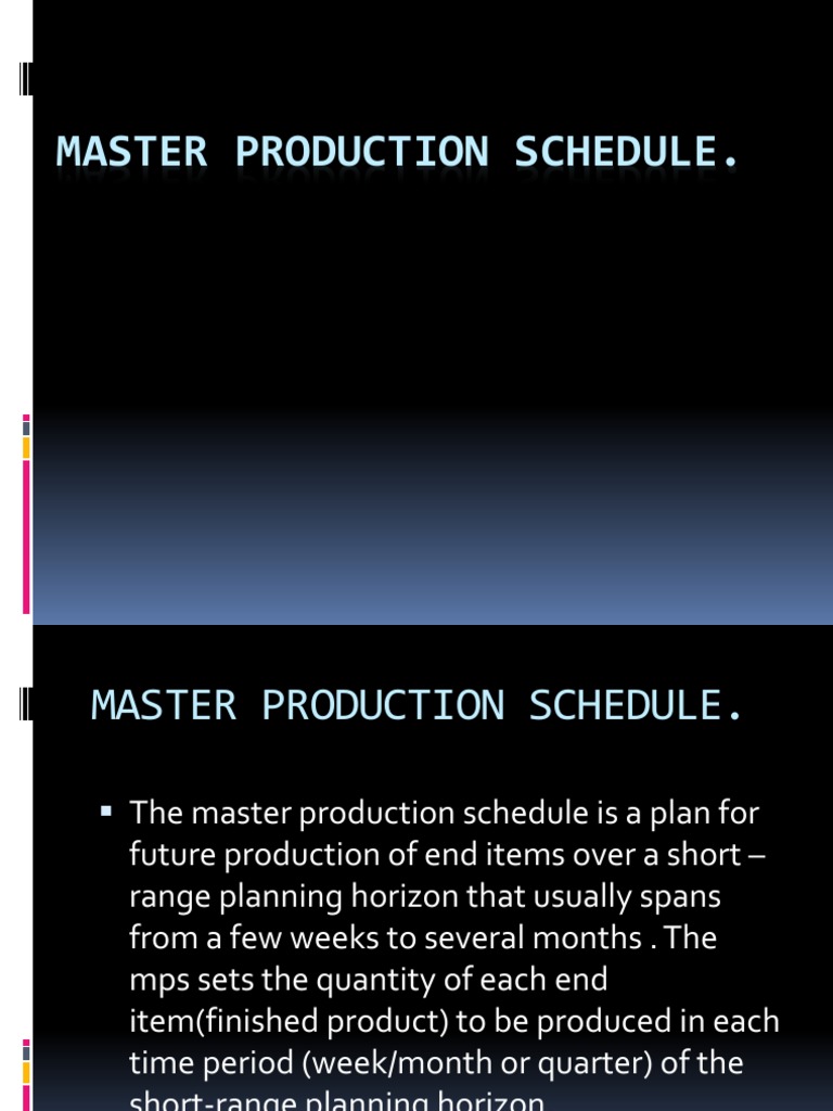 Master Production Schedule | PDF | Inventory | Industries
