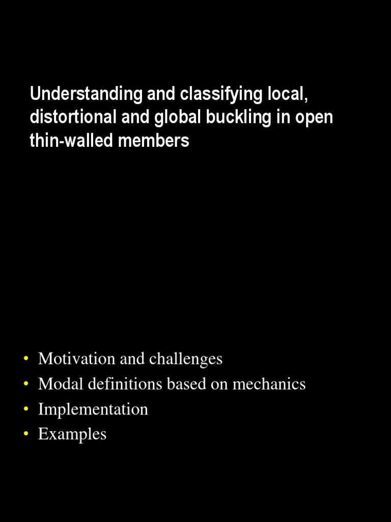Understanding and Classifying Local, Distortional and Global Buckling ...