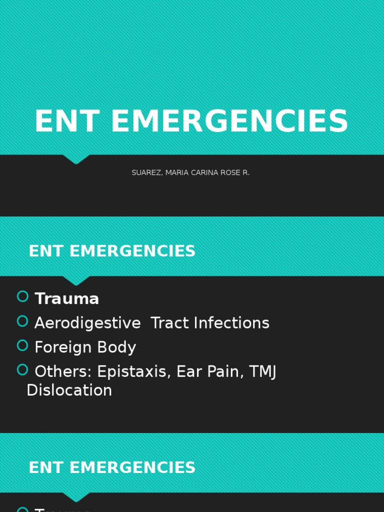 Suarez - Ent Emergencies | PDF | Medical Specialties | Clinical Medicine