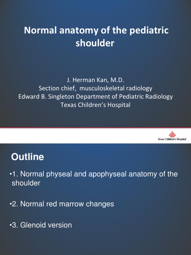 Pediatric Shoulder Anatomy Overview | PDF | Shoulder | Skeletal System