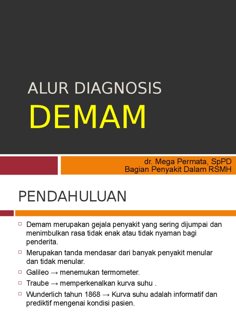 It - Alur Diagnosis Etiologi Demam Dewasa - Meg | PDF | Kesehatan Holistik