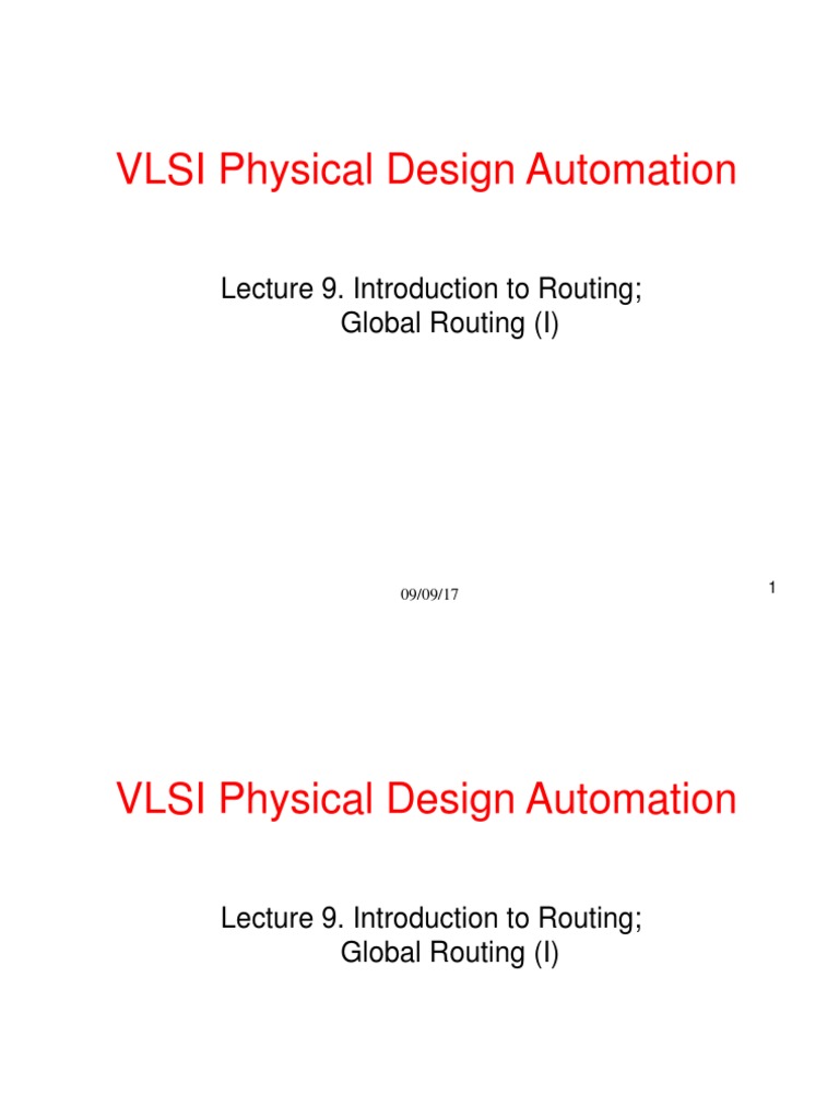 Vlsi Physical Design Automation Lecture 9 Introduction To Routing 5103