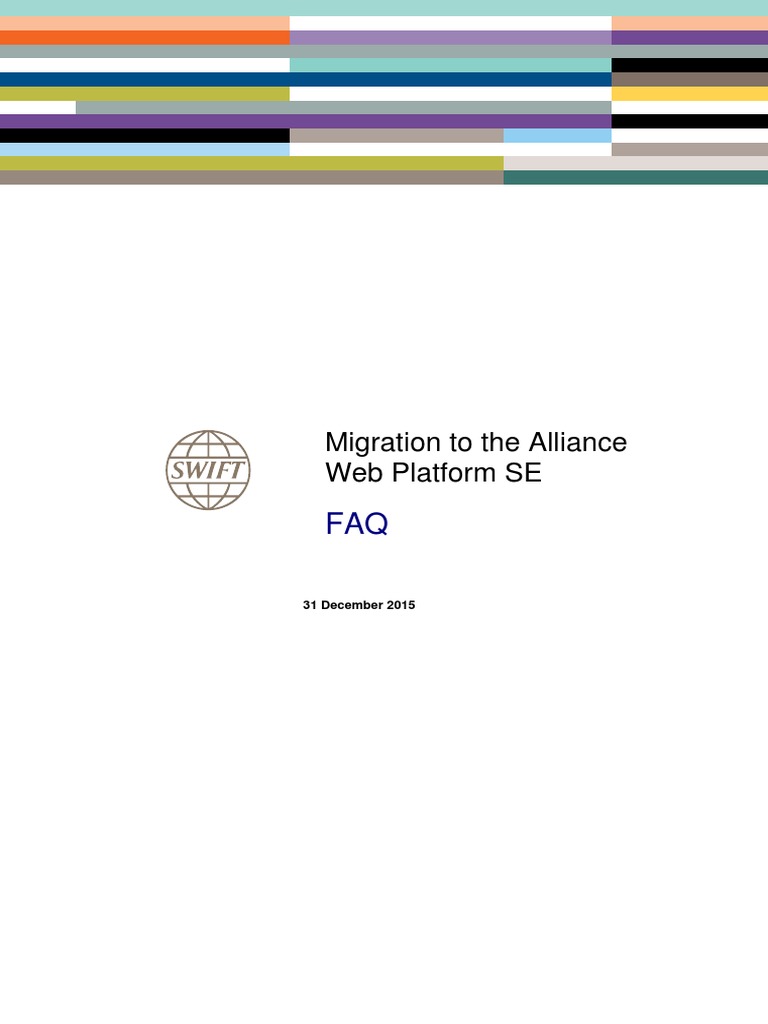 Migration To Alliance Web Platform Se Faq v6 | PDF | Graphical User ...