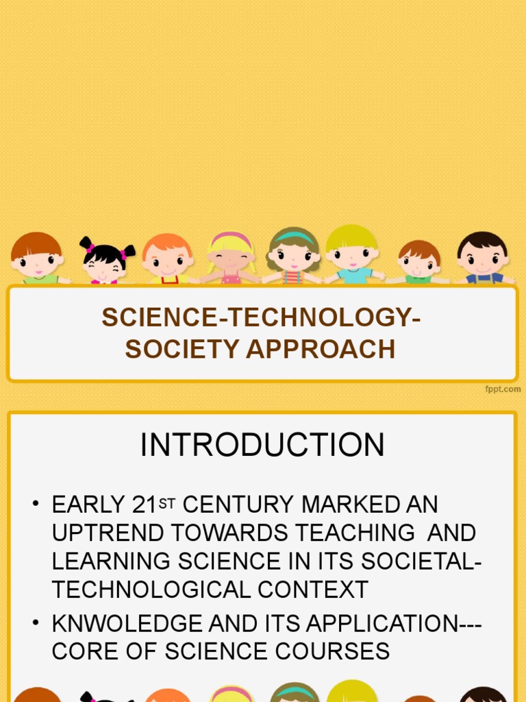 Science-Technology-Society Approach | Download Free PDF | Science ...