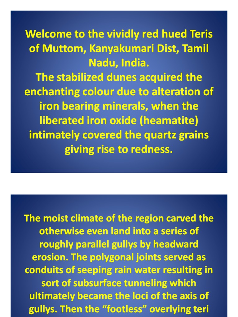 Thrivikramji Welcome To The Vividly Red Hued Teris, Muttom, Tamil Nadu ...
