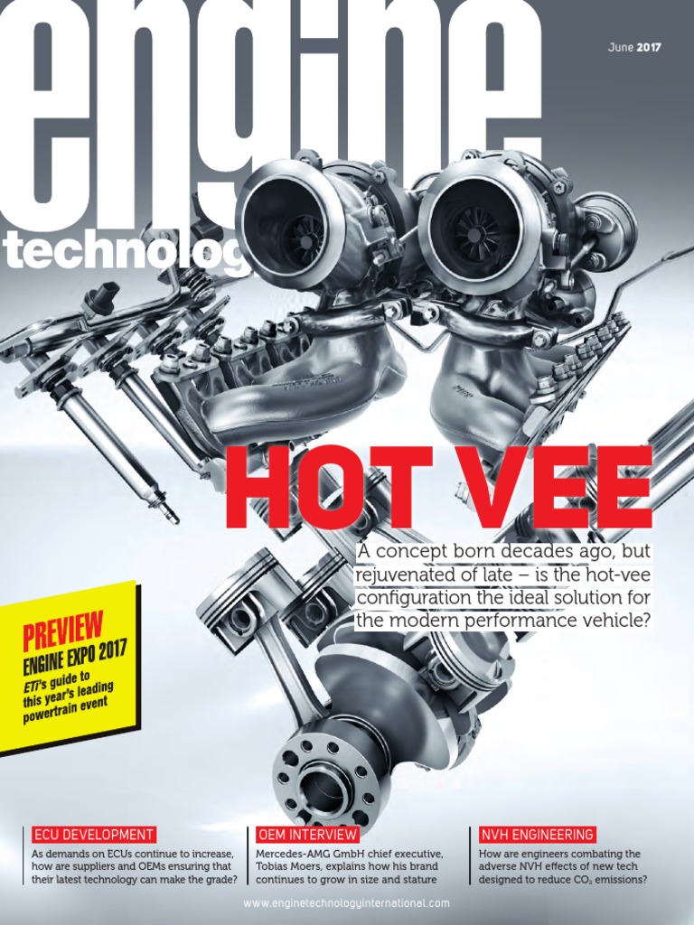 Engine Technology International - Hot Vee - June 2017 | V8 Engine ...