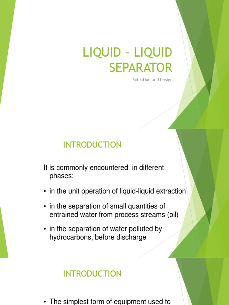 Liquid-Liquid Separator Selection and Design: A Guide to Sizing ...