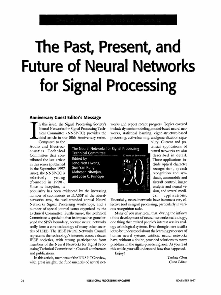 The Past Present and Future of Neural Networks For Signal Processing ...