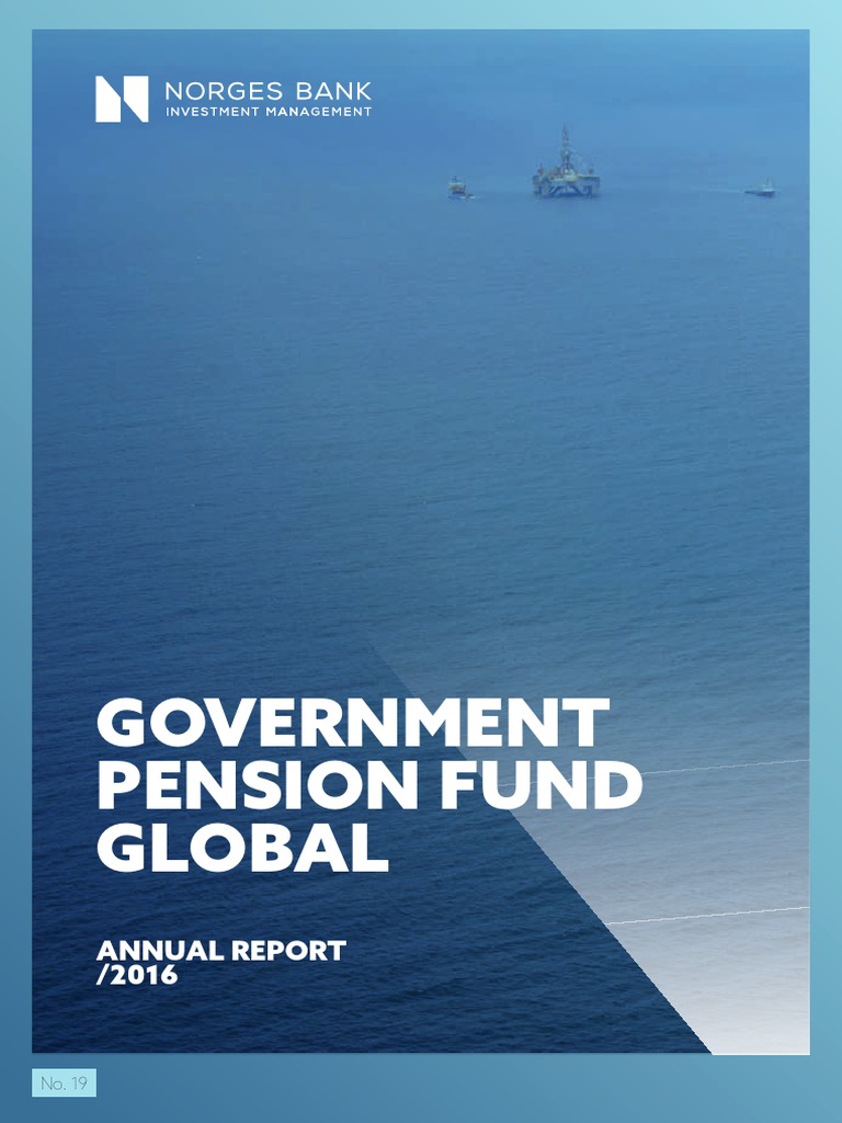 Norway Government Pension Fund Global Annual Report 2016 | Fixed Income ...
