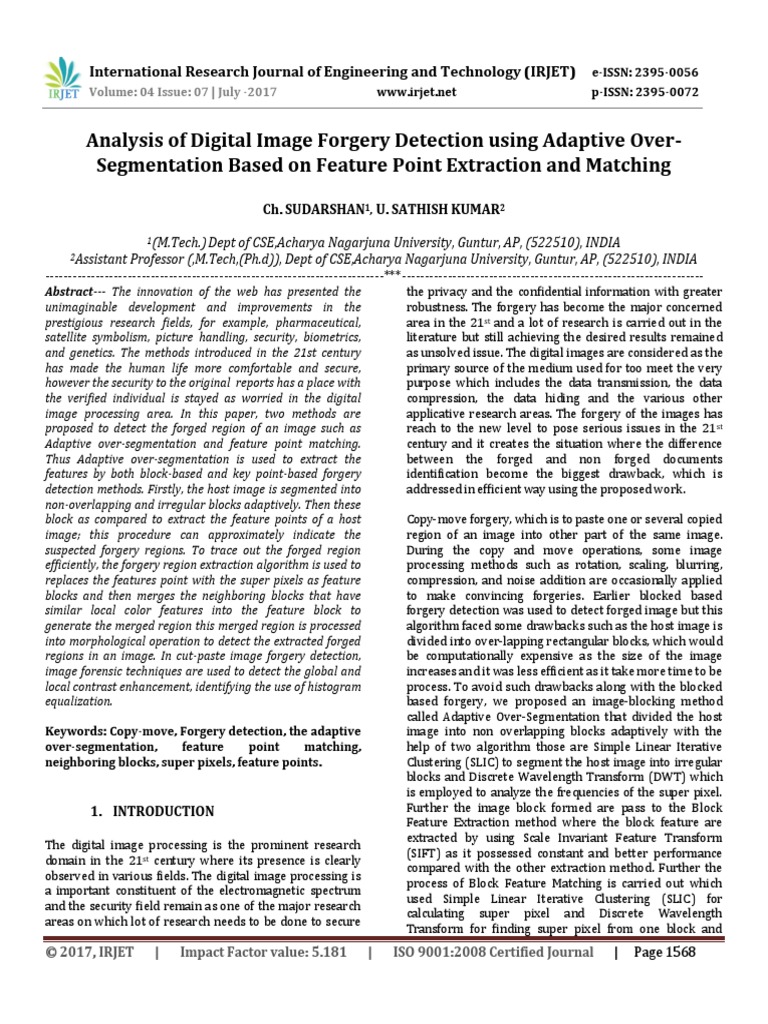 Analysis of Digital Image Forgery Detection Using Adaptive Over-Segmentation Based On Feature ...