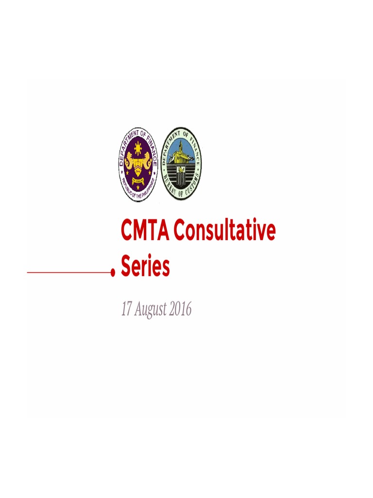 CMTA Consultative Series: 17 August 2016 | PDF | Business Process | Exports
