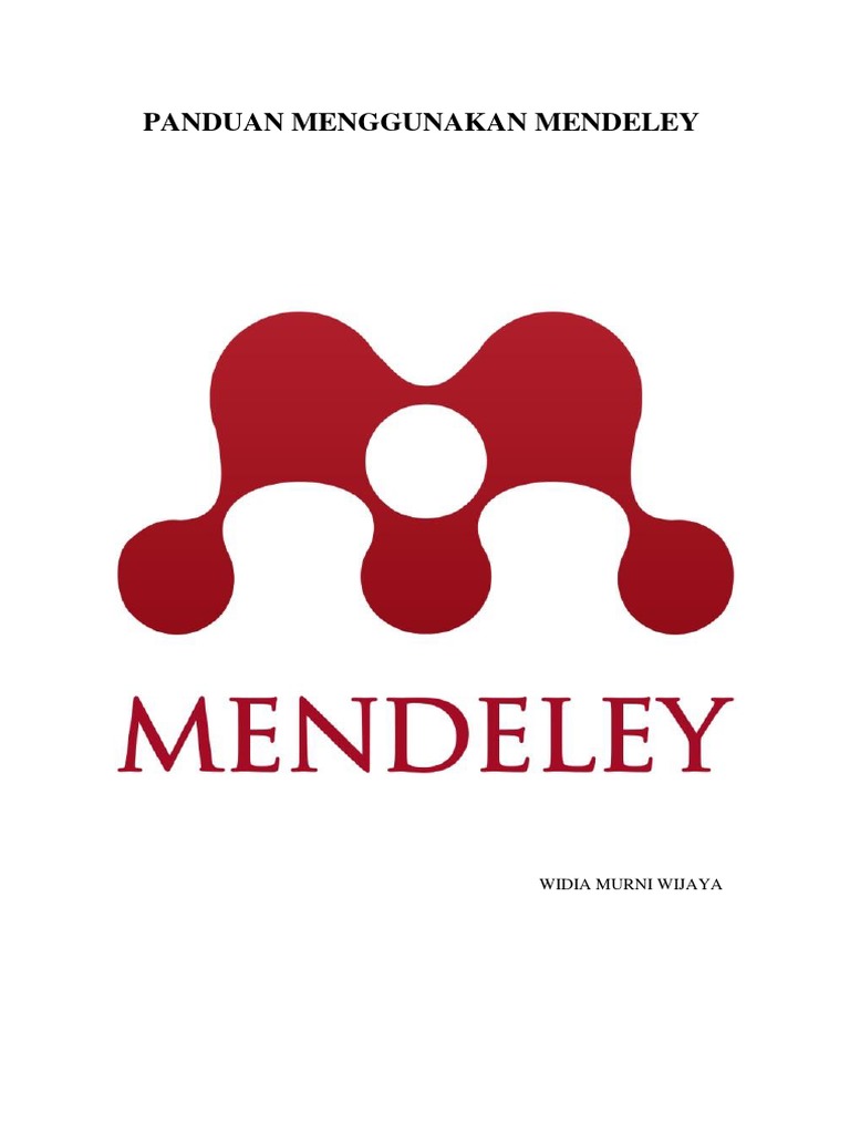 Panduan Lengkap Menggunakan Mendeley | PDF