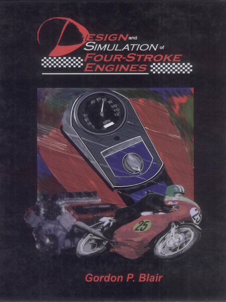 Blair, Design and Simulation of Four Stroke Engines | PDF | Internal ...