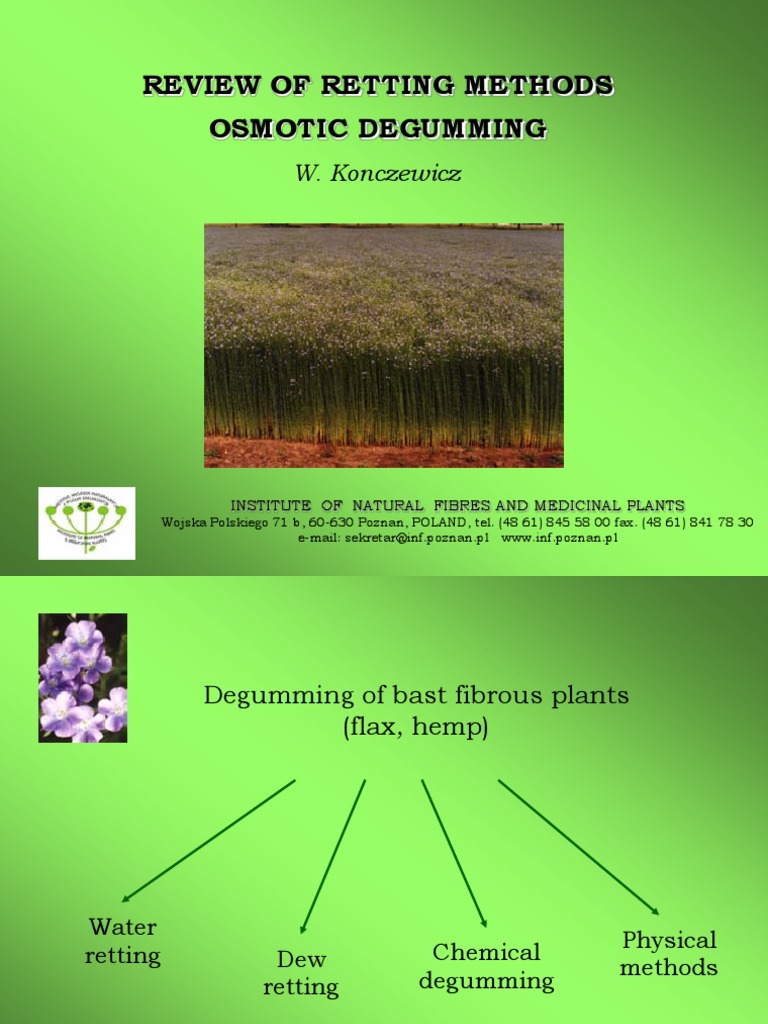 Comparing Retting Methods: A Review of Osmotic Degumming and its ...