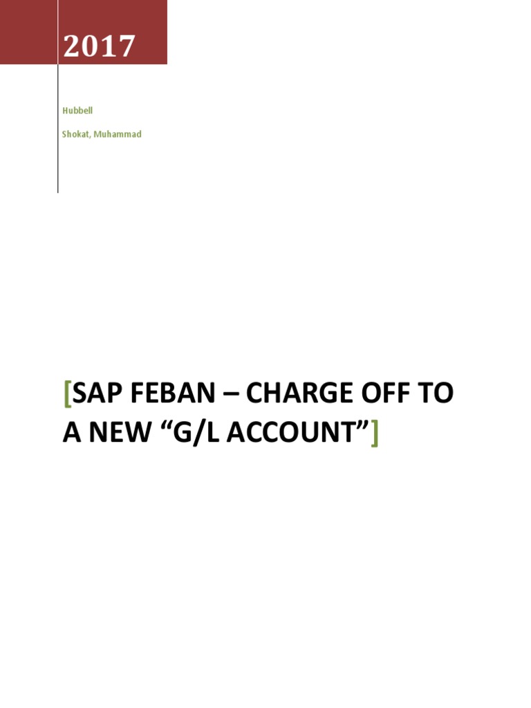 FEBAN - Charge Off To A Different GL Account | PDF