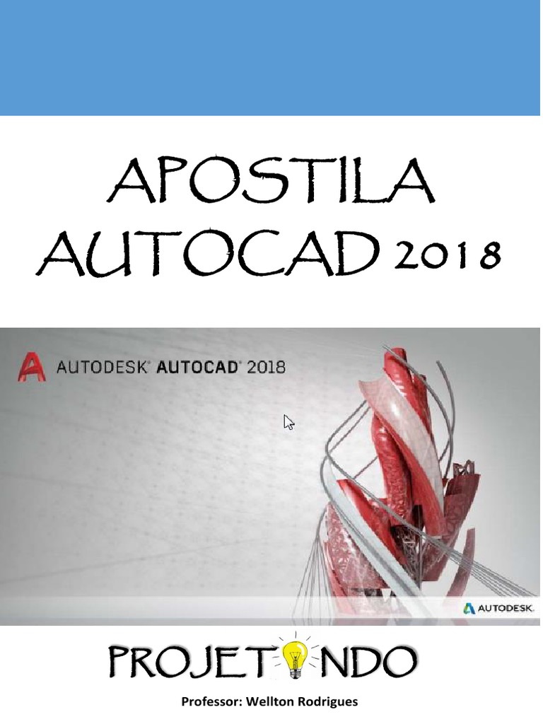 Introdução ao Software de Desenho Assistido por Computador AutoCAD 2018 ...