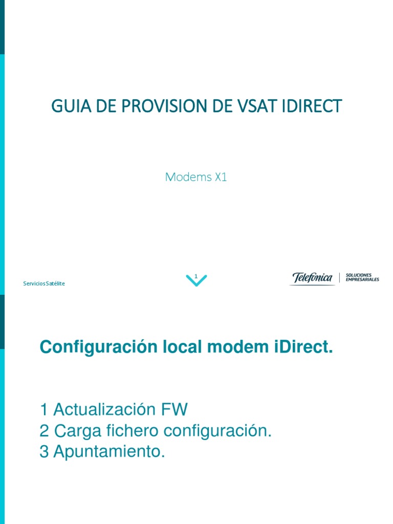 Guia Provisión VSAT IDirect Modem X1 | PDF | Módem | Satélite de ...