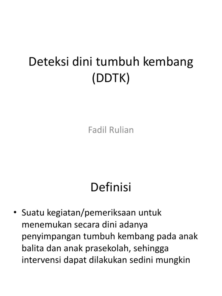 Deteksi Dini Tumbuh Kembang Ddtk Pdf