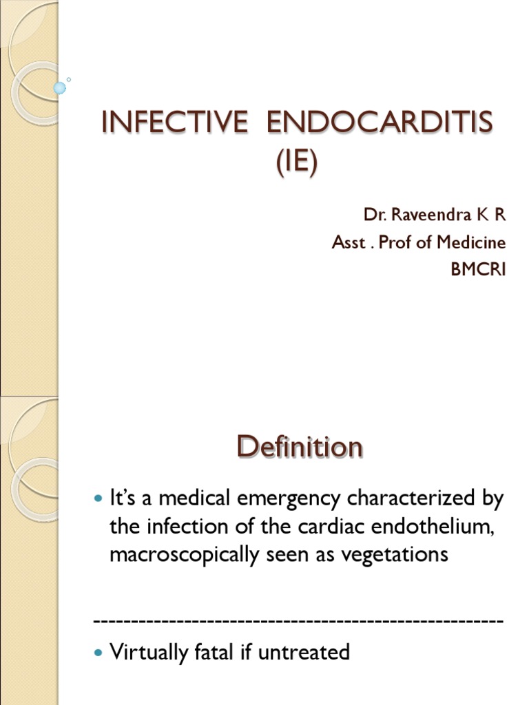 Infective Endocarditis Ie | PDF | Health Sciences | Medicine