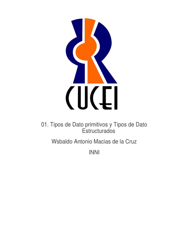 Tipos de Dato Primitivos y Tipos de Dato Estructurados | PDF | Tipo de ...