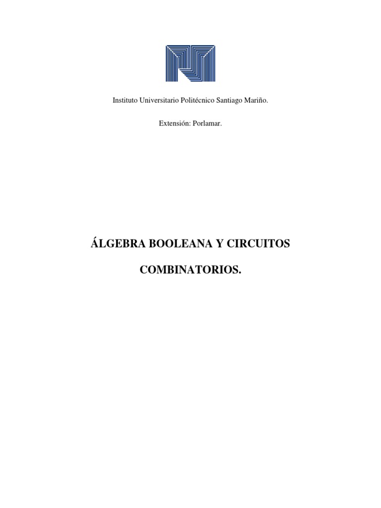Algebra Booleana y Circuitos Combinatorios | PDF | Puerta lógica | Lógica matemática