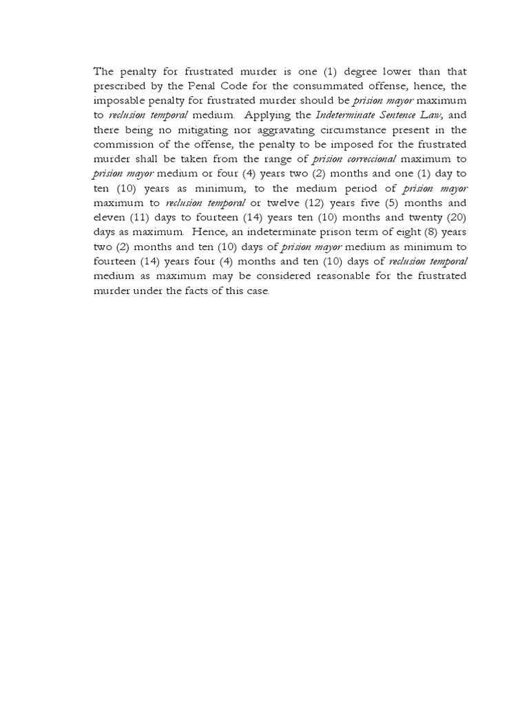 The Penalty For Frustrated Murder Is One | PDF | Murder | Punishments