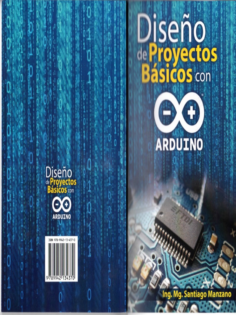 Diseno y Proyectos Basicos Arduino S Manzano PDF | PDF | Arduino | Programa de computadora