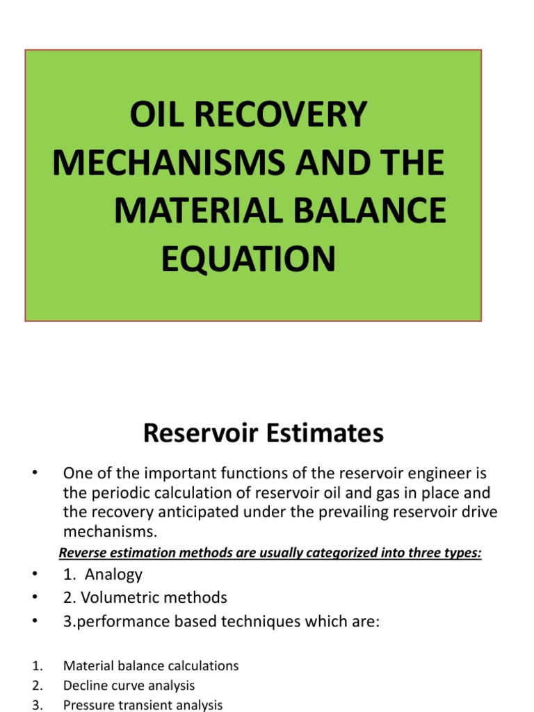 Introduction To Material Balance Equation-Reserve Estimates | PDF ...