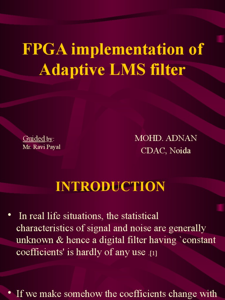 Fpga Implementation Of Adaptive Lms Filter Pdf Field Programmable Gate Array Information