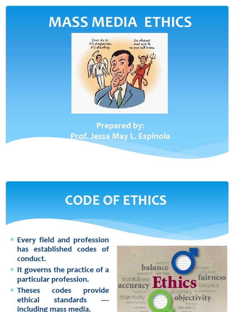 Journalist's Code of Ethics | Journalism | Journalist