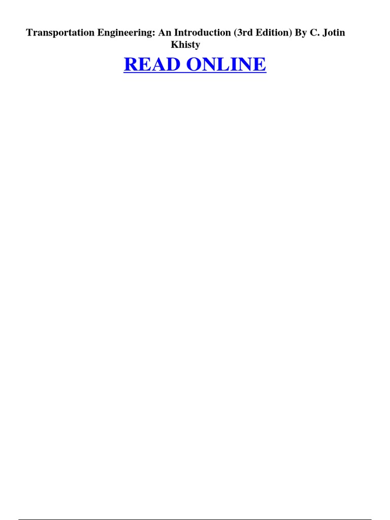 Transportation Engineering An Introduction 3rd Edition by C. Jotin ...