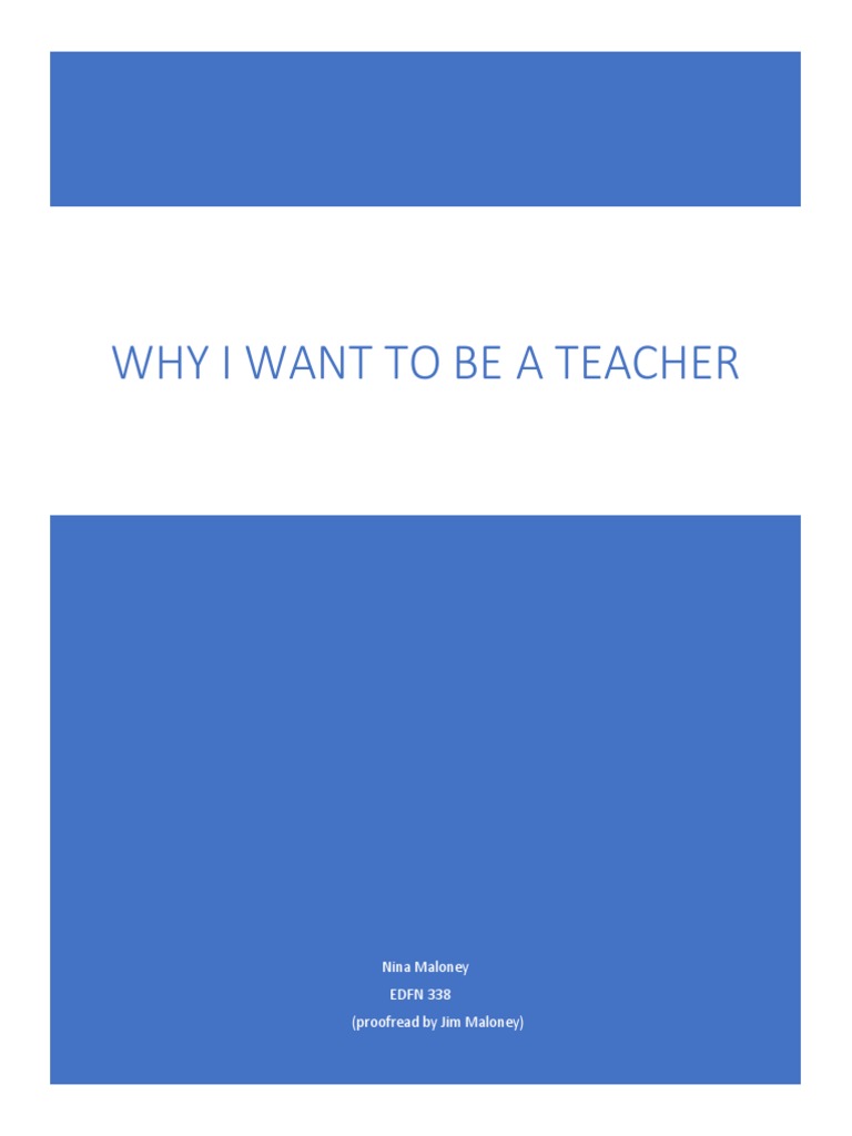 Why I Want To Be A Teacher | PDF | Preschool | Teachers