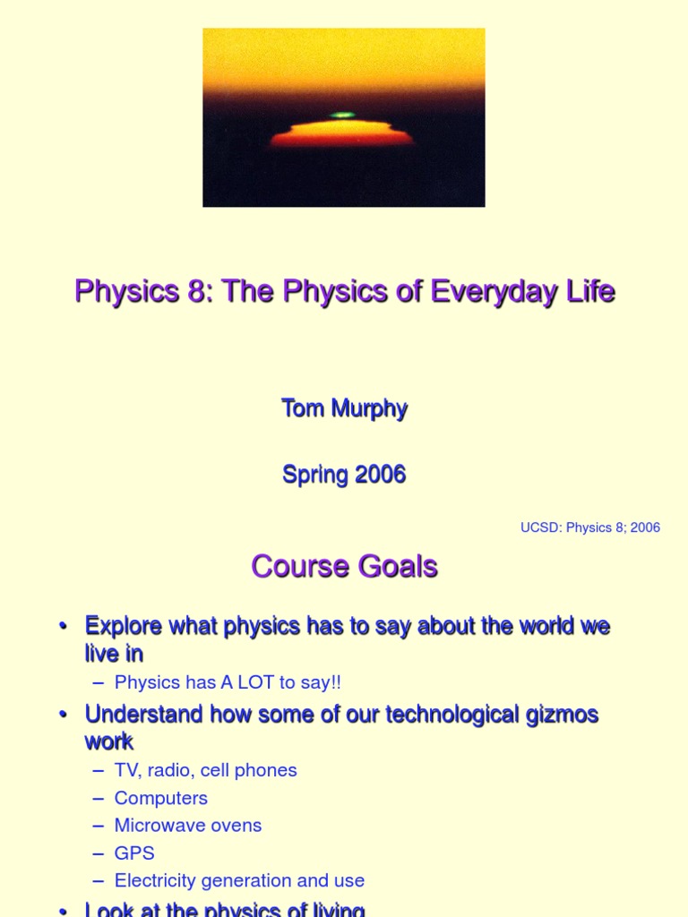 Physics 8: The Physics of Everyday Life: Tom Murphy | Download Free PDF ...