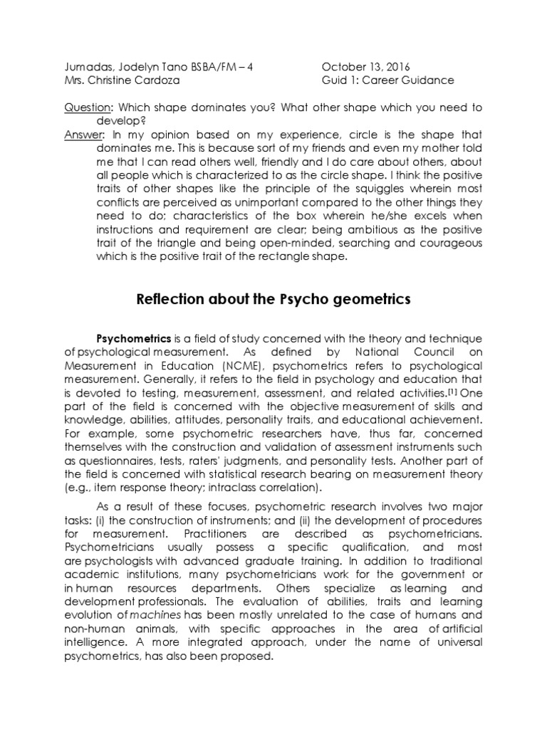 Reflection About The Psycho Geometrics: Psychometrics Is A Field of ...