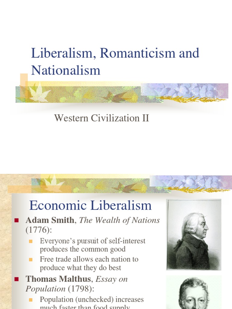 Liberalism, Romanticism and Nationalism | PDF | Liberalism | Political ...