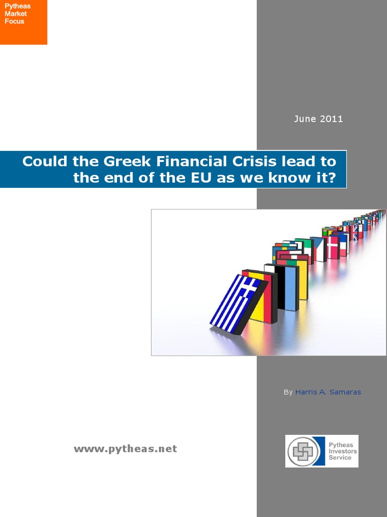Could The Greek Financial Crisis Lead To The End of The EU As We Know ...