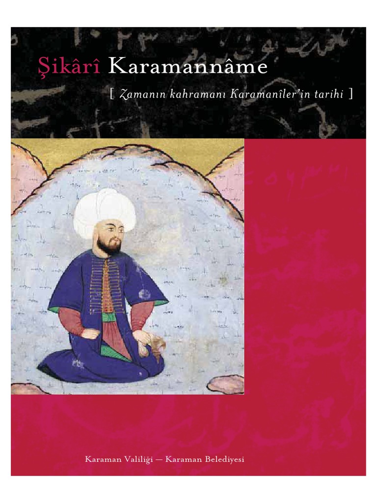 Shikari Qaramanname-Zamanin Qahramani, Qaramanlilarin Tarixi (Metin ...