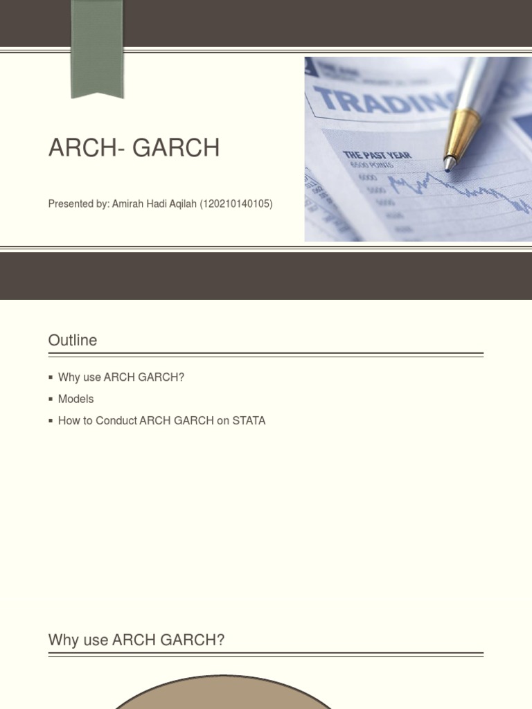 ARCH - GARCH Presentasi | PDF | Heteroscedasticity | Chi Squared Distribution