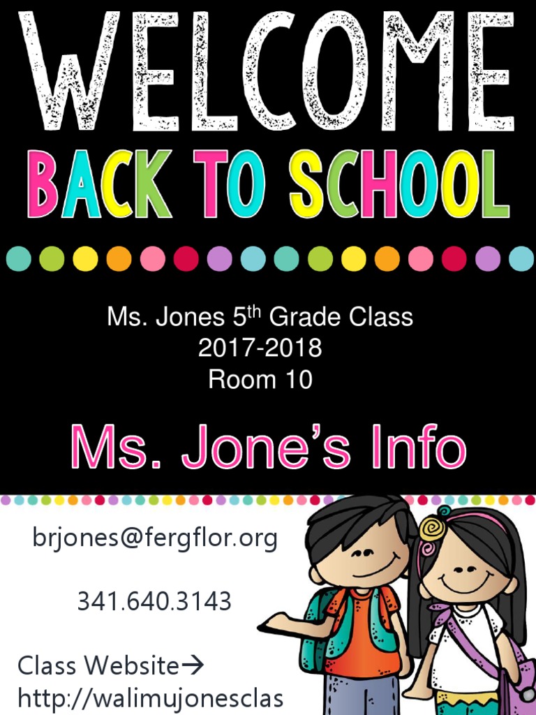 Ms. Jones 5 Grade Class 2017-2018 Room 10 | PDF | Homework ...