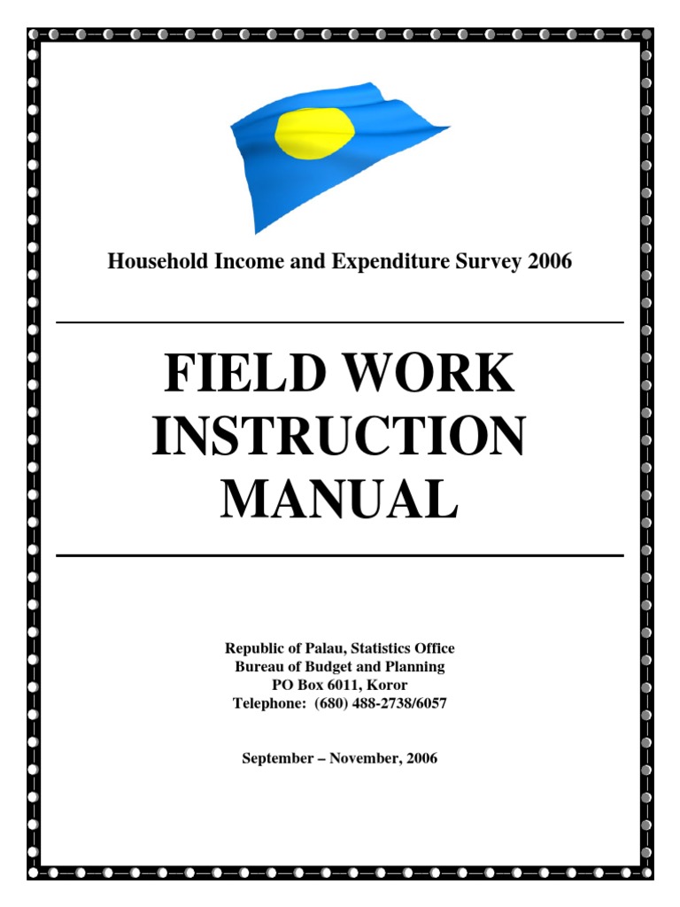 Field Work Instruction Manual | PDF | Field Research | Survey Methodology